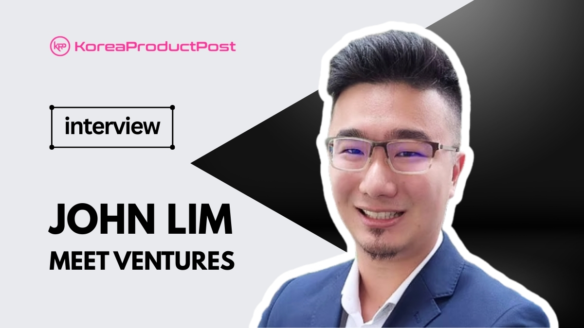 [INTERVIEW] From Seoul to Singapore: John Lim on Bridging Asia’s Startup Ecosystems